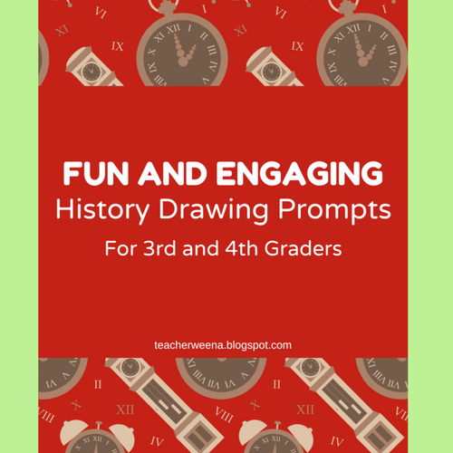 Drawing Prompts About History for 3rd and 4th Graders | Teacher Weena