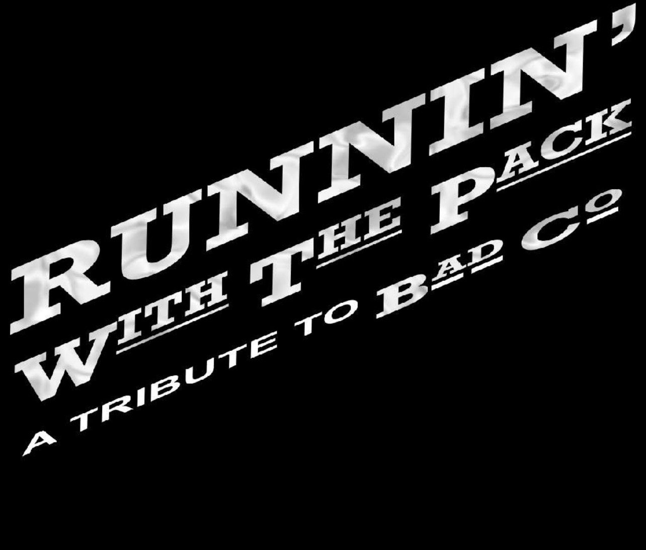 Runnin’ with the Pack: A Tribute to Bad Company | Peoples Theater
