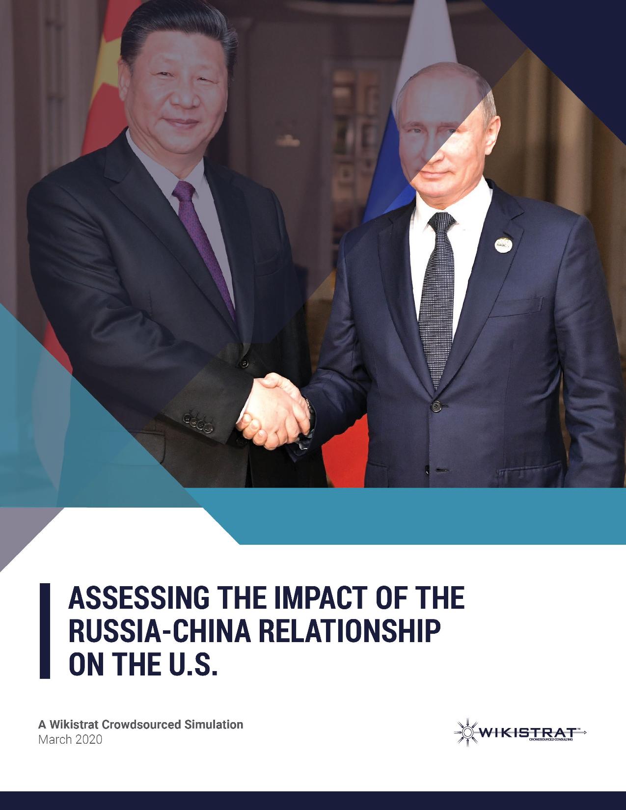 Assessing the Impact of the Russia-China Relationship on the U.S