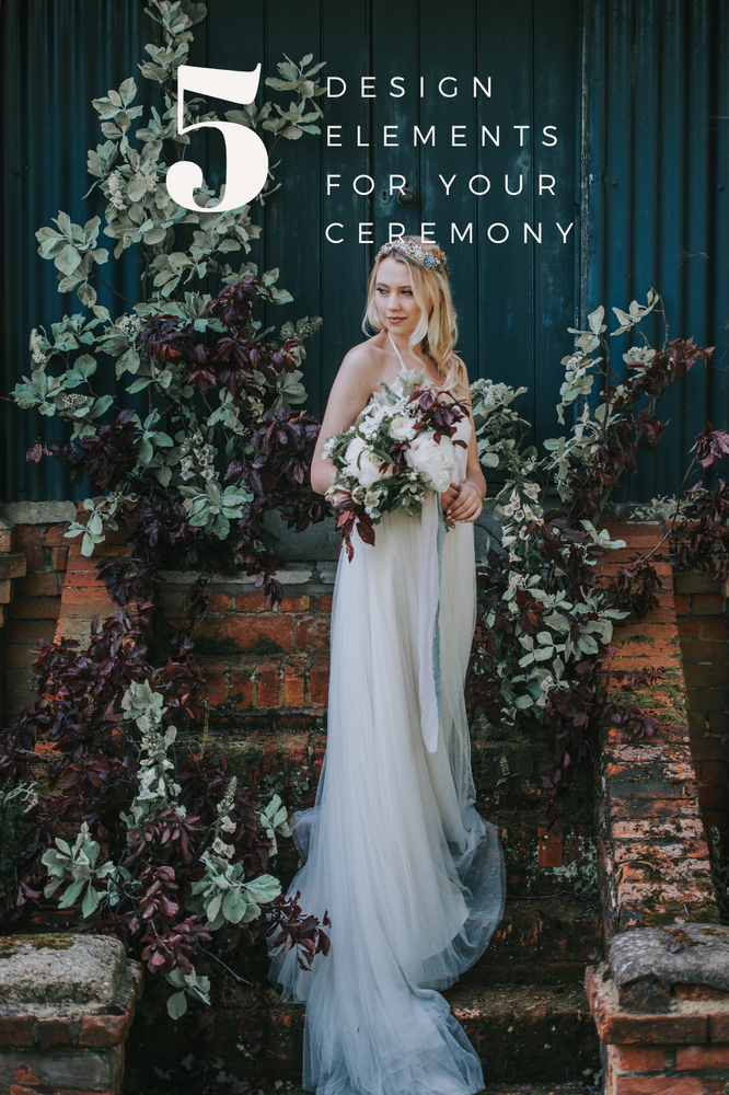 5 Design Elements for Your Wedding Ceremony