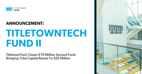 TitletownTech Closes $70 Million Second Fund, Bringing Total Capital ...
