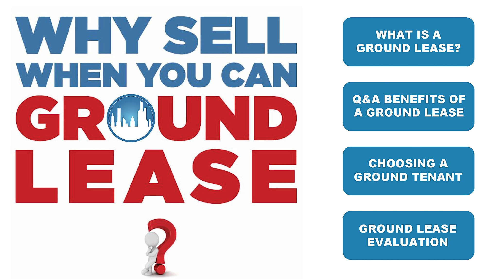 Skyline Properties - Benefits Of A Ground Lease