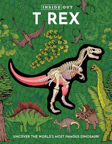 Inside Out T Rex: Uncover the World’s Most Famous | The Thinking Spot