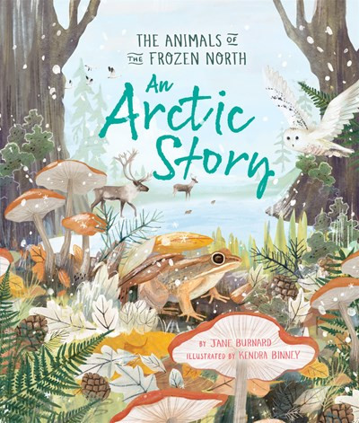 An Arctic Story: The Animals of the Frozen North | The Thinking Spot