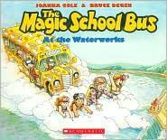 The Magic School Bus At the Waterworks | The Thinking Spot