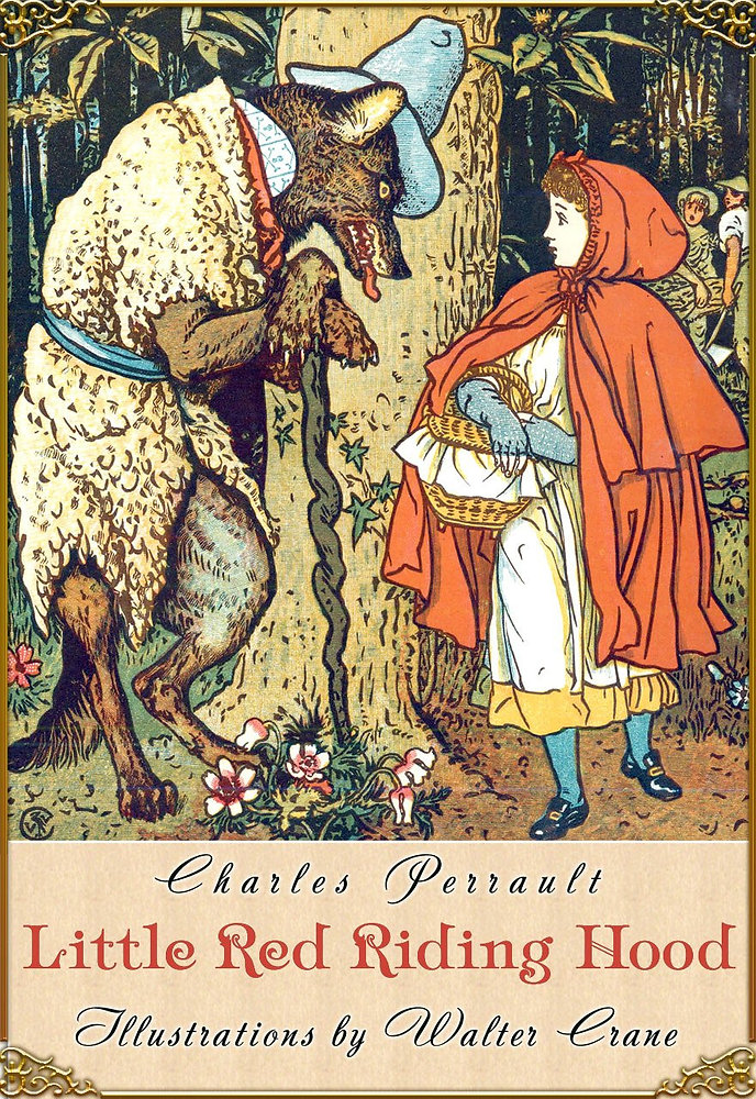 Charles Perrault s Little Red Riding Hood charles-perrault-s-little-red-riding-hood