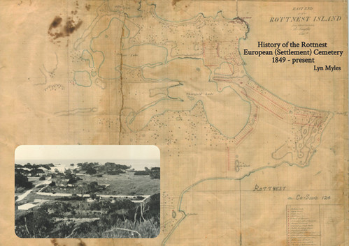 History of the Rottnest European (Settlement) Cemetery 1849—present ...