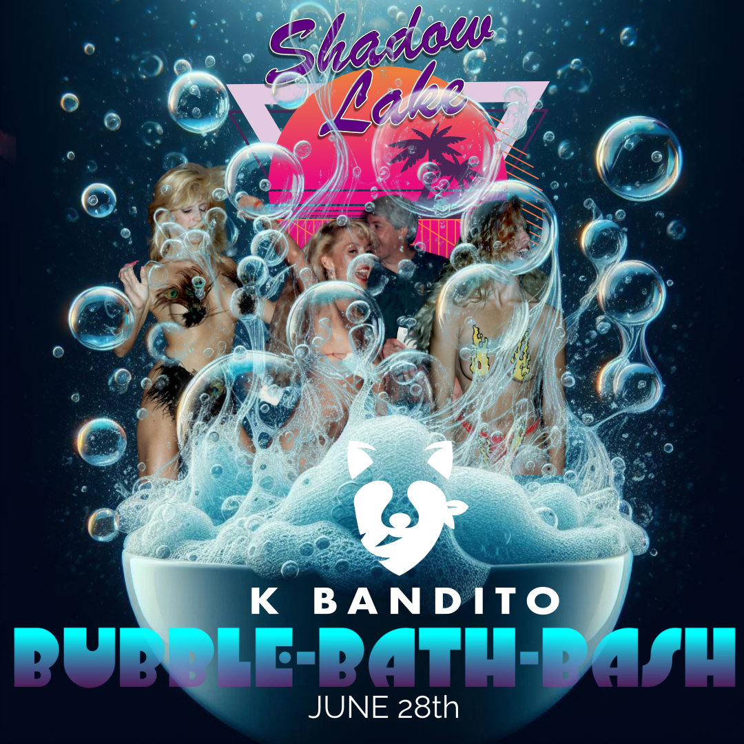 Bubble Bath Bash | Shadow Lake