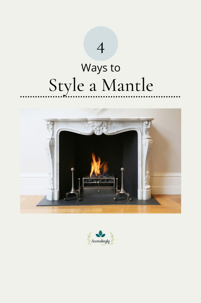 How to Style a Mantle