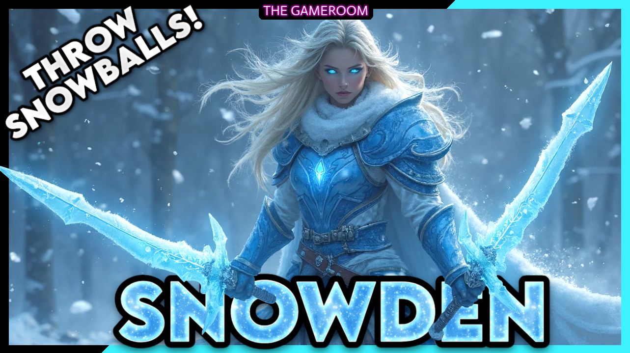 SNOWDEN | The Gameroom