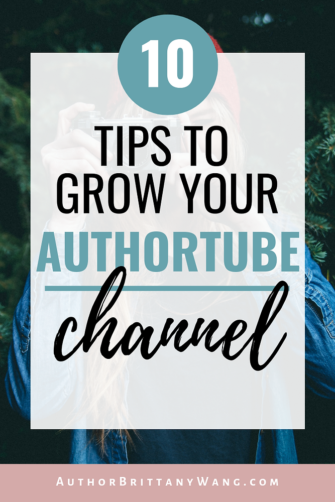 10 Tips to Grow Your AuthorTube Channel