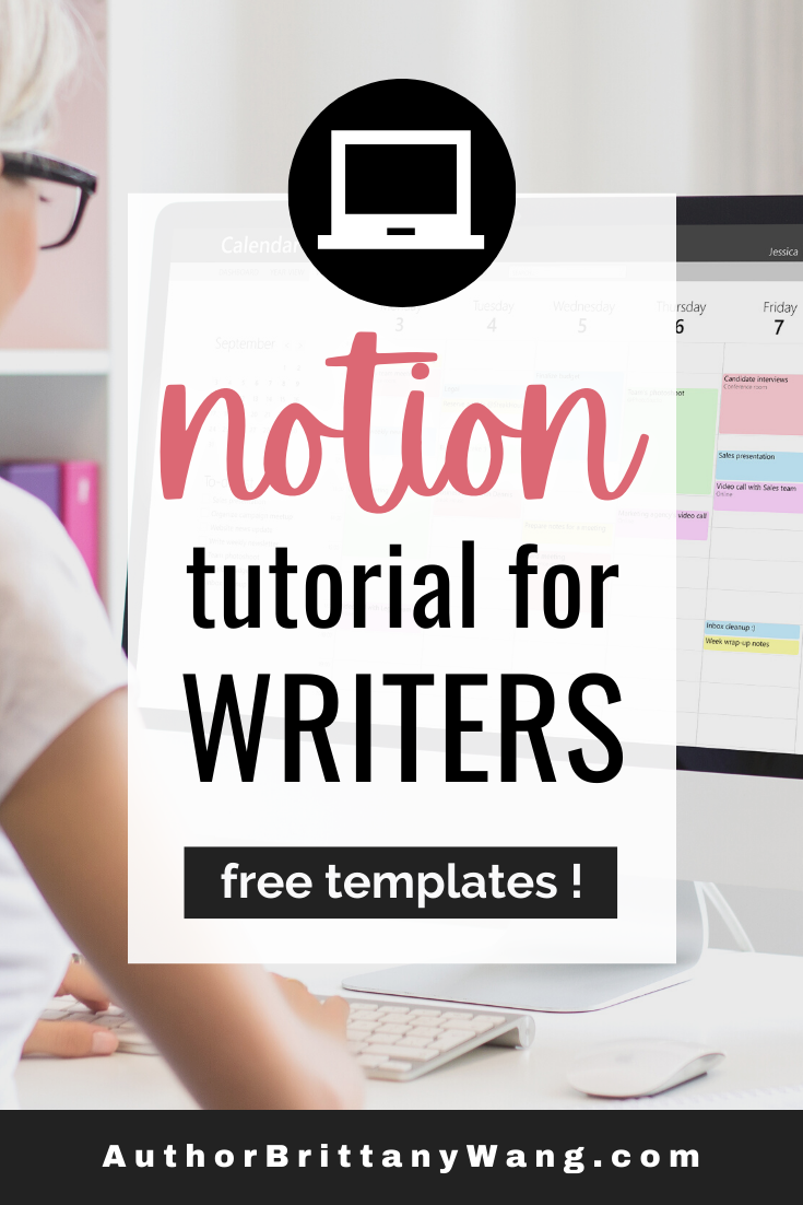 Notion Tutorial for Writers + FREE Templates | fave writing tool for ...