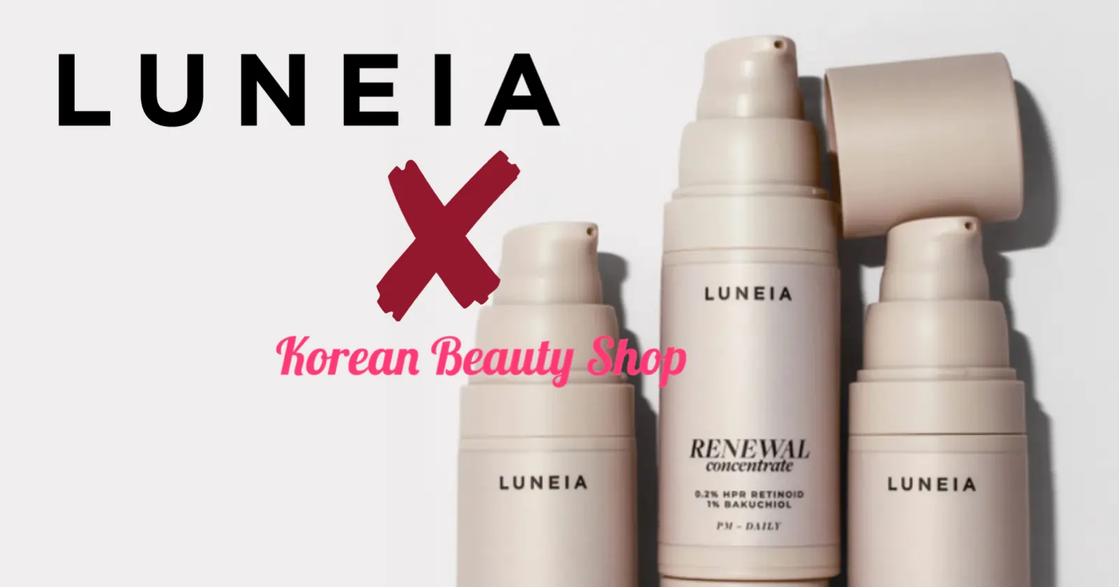 Comprar Cosméticos LUNEIA em Portugal | Korean Beauty Shop
