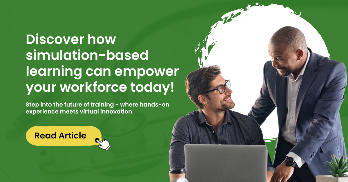 Immersive Learning: How Simulation-Based Training Transforms Employee ...