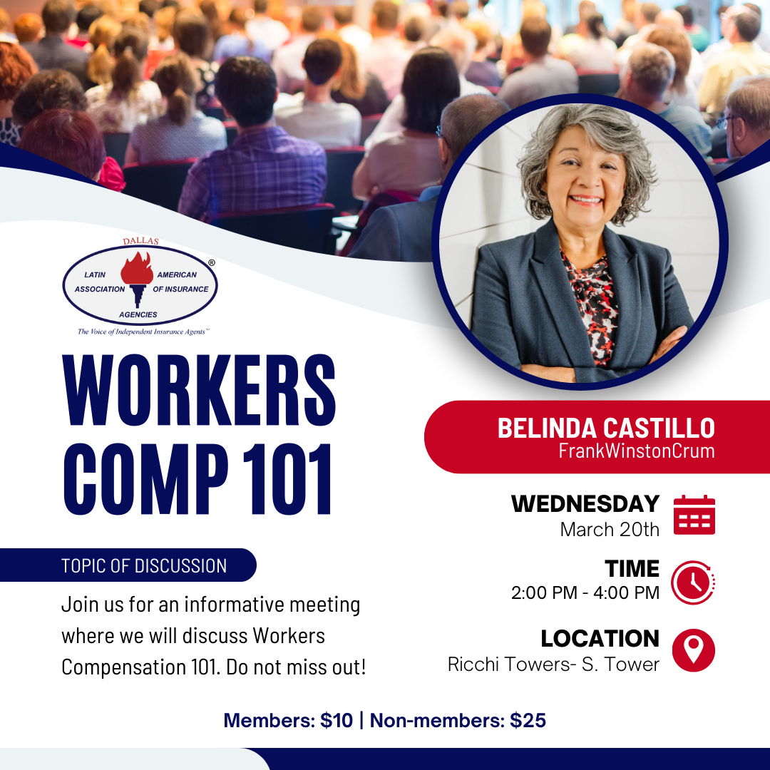 Workers Compensation 101 | LAAIA Dallas