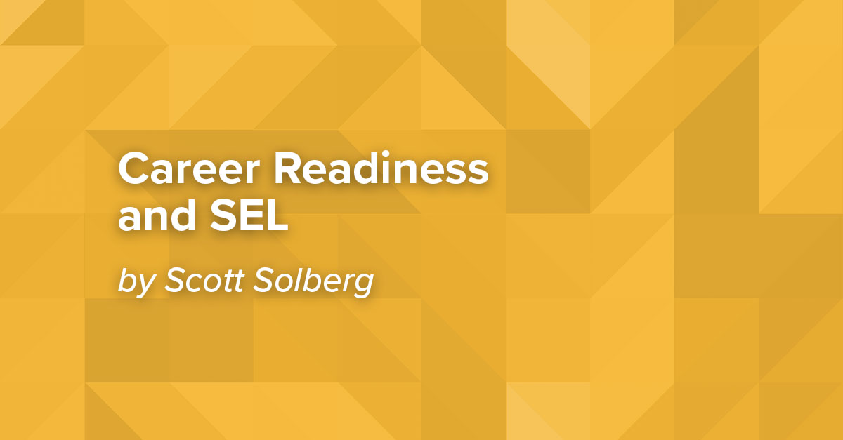Career Readiness and SEL