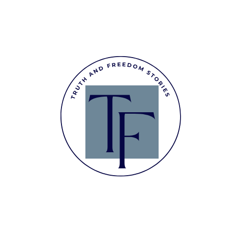 Truth and Freedom Stories | Speaking the Truth in Freedom Unto Healing