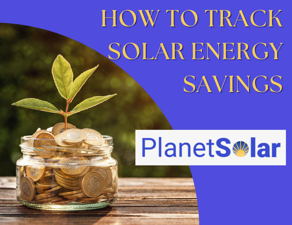 How to Track Solar Energy Savings
