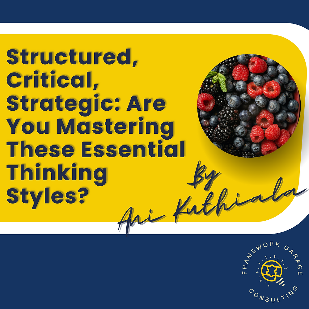 Critical Thinking, Structured Thinking, and Leadership: A Winning ...