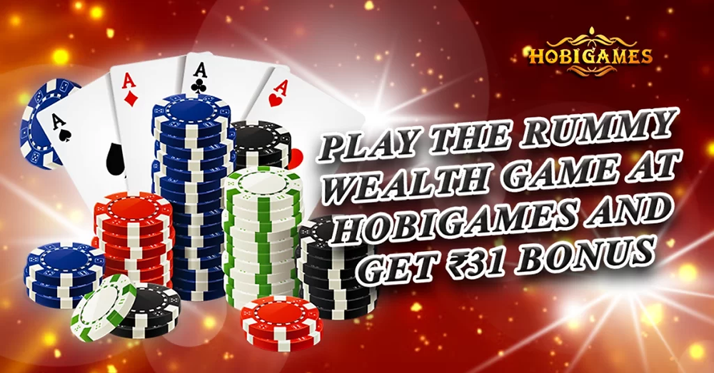 Best Rummy Wealth at Hobigames: ₹31 Game Bonus