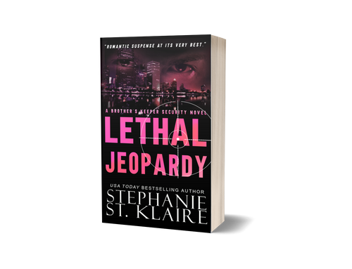 Lethal Jeopardy (The Keeper's Series) | Stephanie St. Klaire