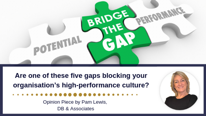 Are one of these five gaps blocking your organisation’s high ...
