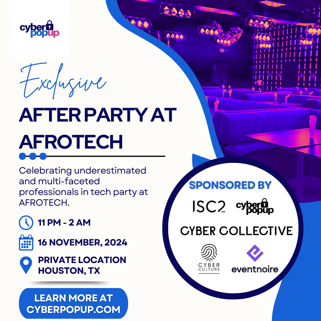 Cyber Pop-up after party at AFROTECH | Cyber Pop Up