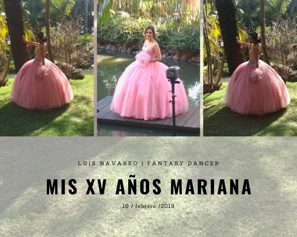 Mis XV Años "Mariana"