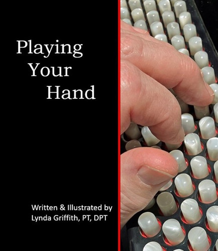 Book: Playing Your Hand by Lynda Griffith, PT, DPT - Includes shipping ...