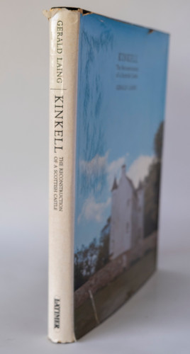 Kinkell - The Reconstruction of A Scottish Castle | TheScottishlandscape