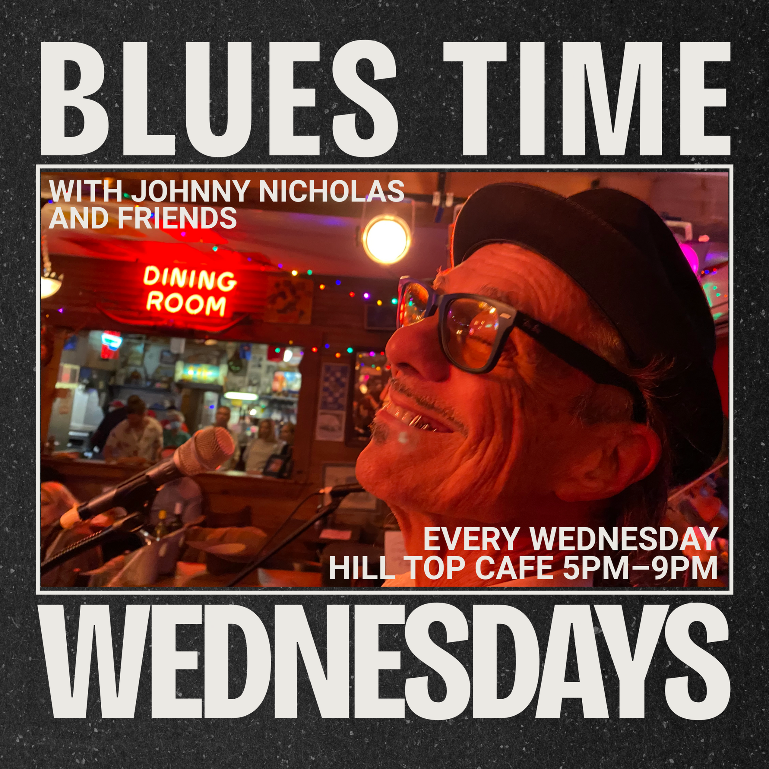 Blues Time Wednesdays with Johnny Nicholas & Mara Kaye | Hill Top Cafe