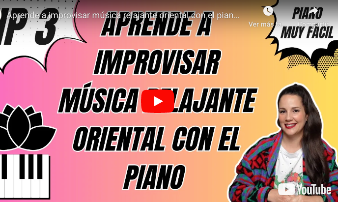 TIP 3: Aprende a improvisar música relajante oriental utilizando solo ...