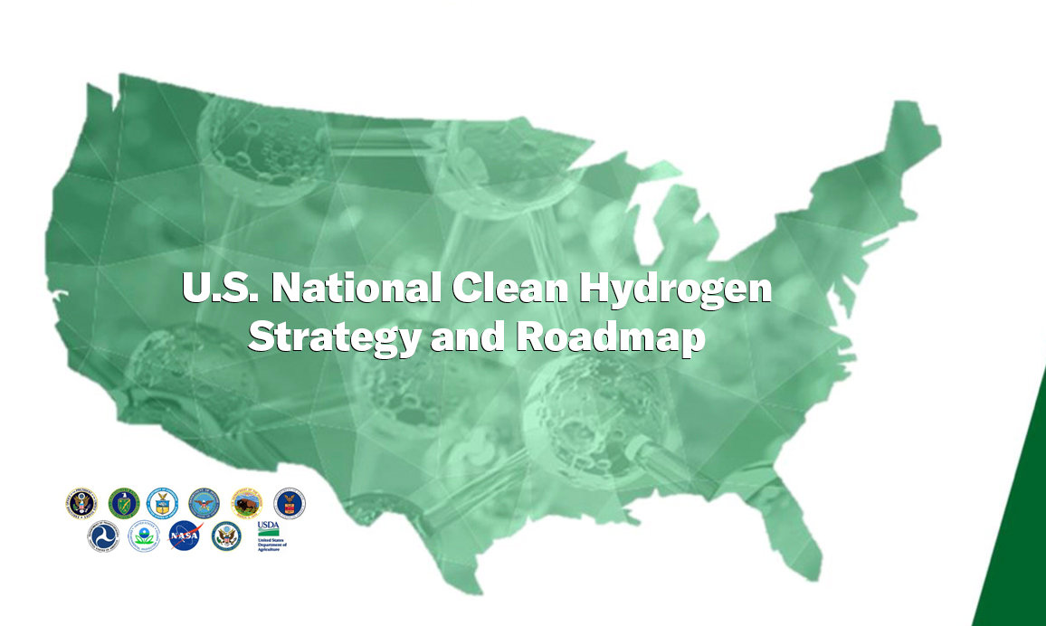 U.S. National Clean Hydrogen Strategy and Roadmap