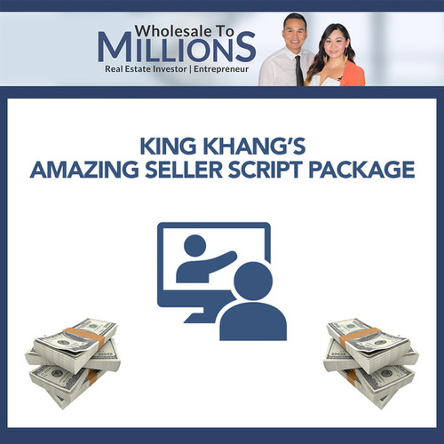 King Khang's Amazing Seller Script Package | Wholesaletomillions