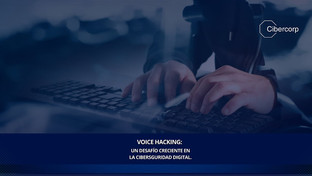 Voice hacking: Un desafío creciente en la seguridad digital