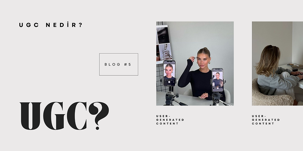 UGC Nedir?