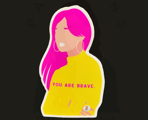 You Are Brave Sticker | Patterns by Paula