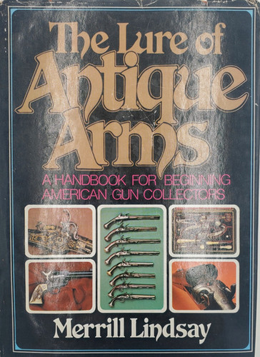 The Lure of Antique Arms, Lindsay. | CCHS