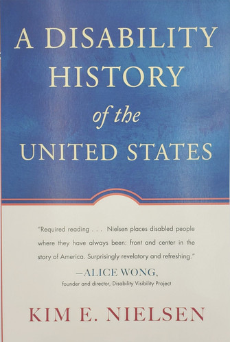 A Disability history of the United States, Nielsen | CCHS