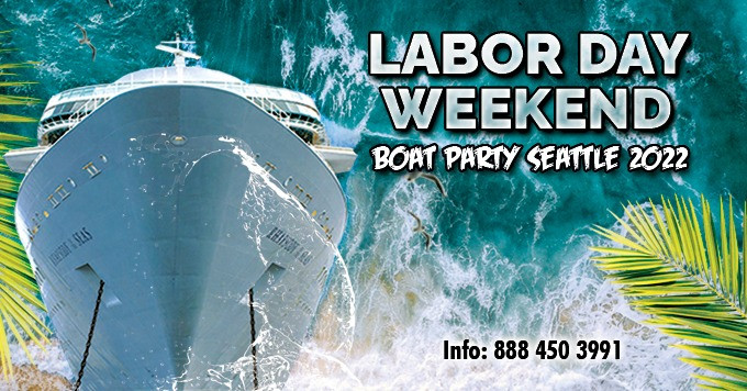 Labor Day Weekend Boat Party Seattle | Seattle Boat Parties | Things to ...