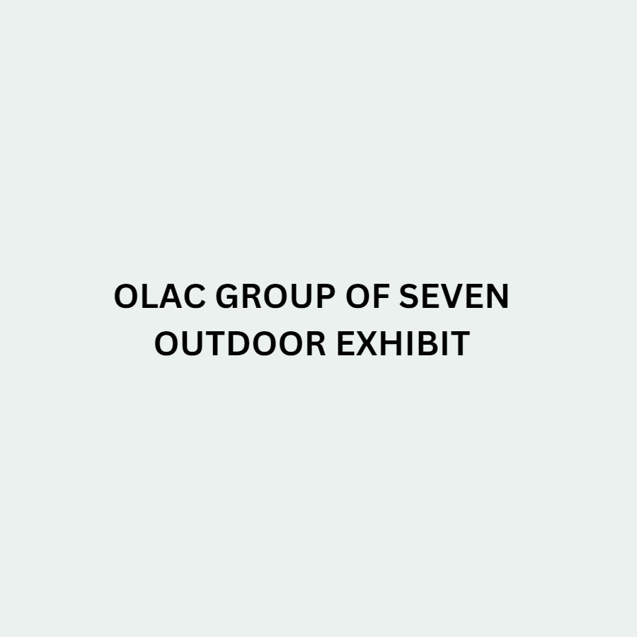 OLAC GROUP OF SEVEN OUTDOOR EXHIBIT