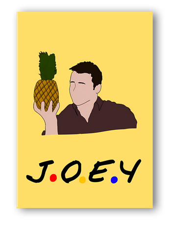 Joey Friends Poster | Chromaplate
