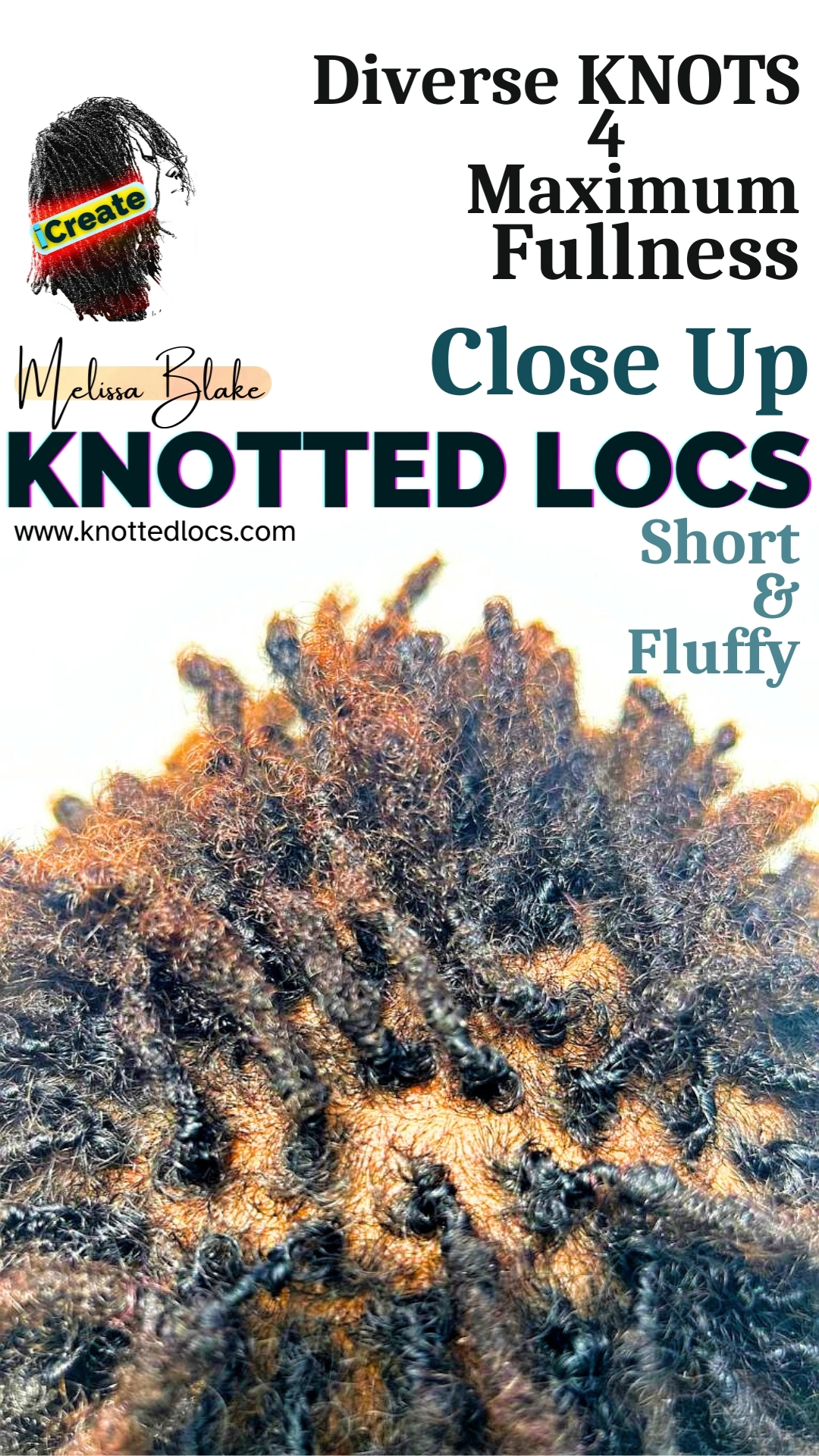 Knotted Locs Explained