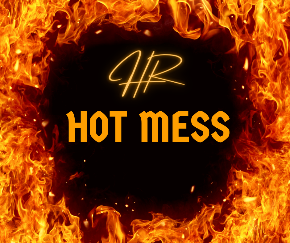 The Top 6 HR Hot Messes (and How to Extinguish Them) 🔥💩
