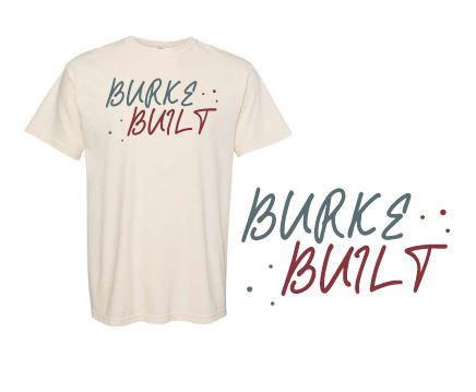 Burke Built Tee | The Burke Gazette
