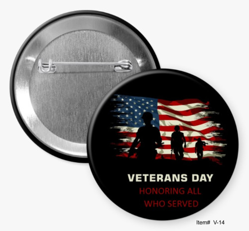 Veterans Day Honoring All Who Served, Veterans Day Buttons | Hommel's ...