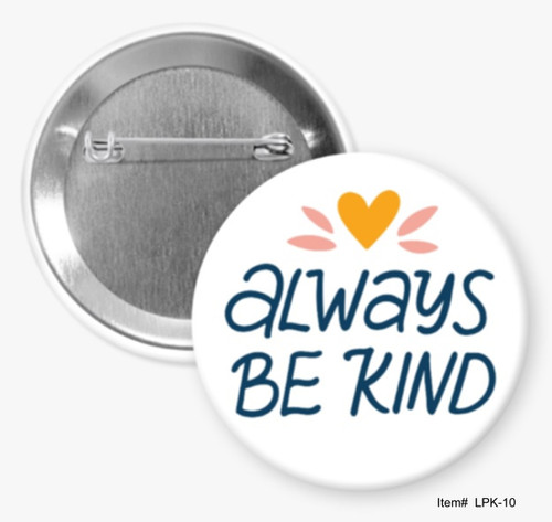 Always Be Kind, Kindness Buttons | Hommel's Buttons
