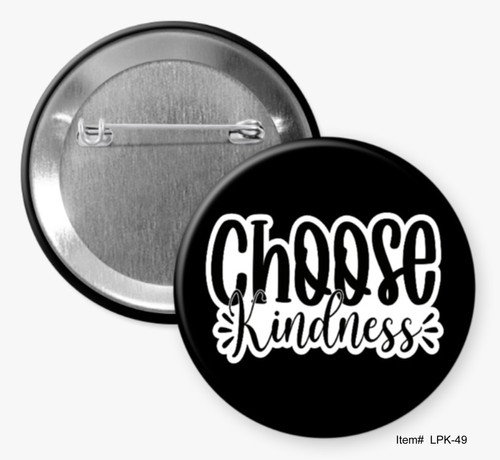 Choose Kindness, Kindness Buttons | Hommel's Buttons