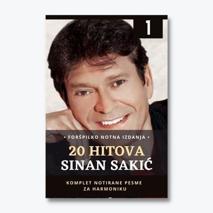 Sinan Sakic | Najveci Hitovi | Note za harmoniku | Forspilko