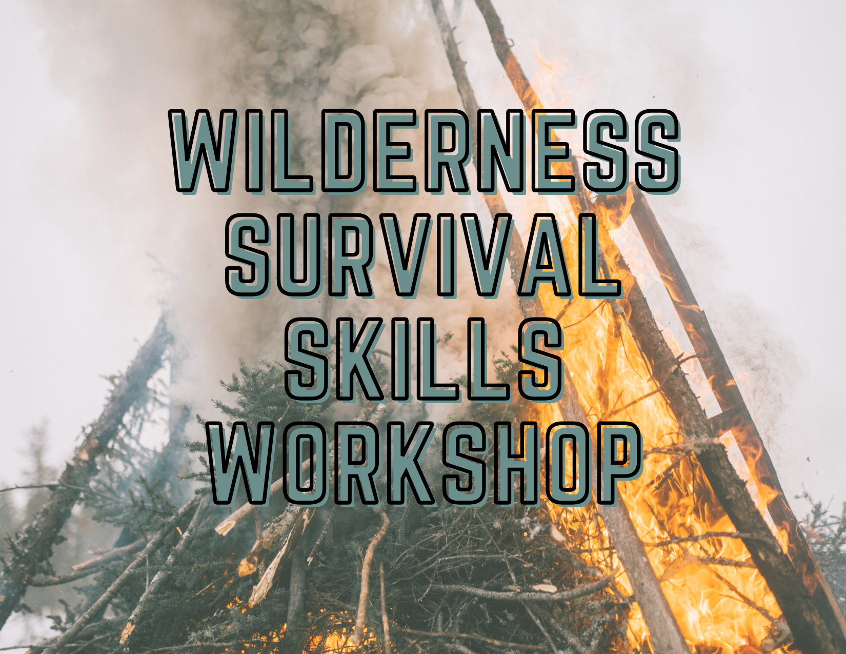 Wilderness Survival Skills Workshop | NWTRPA